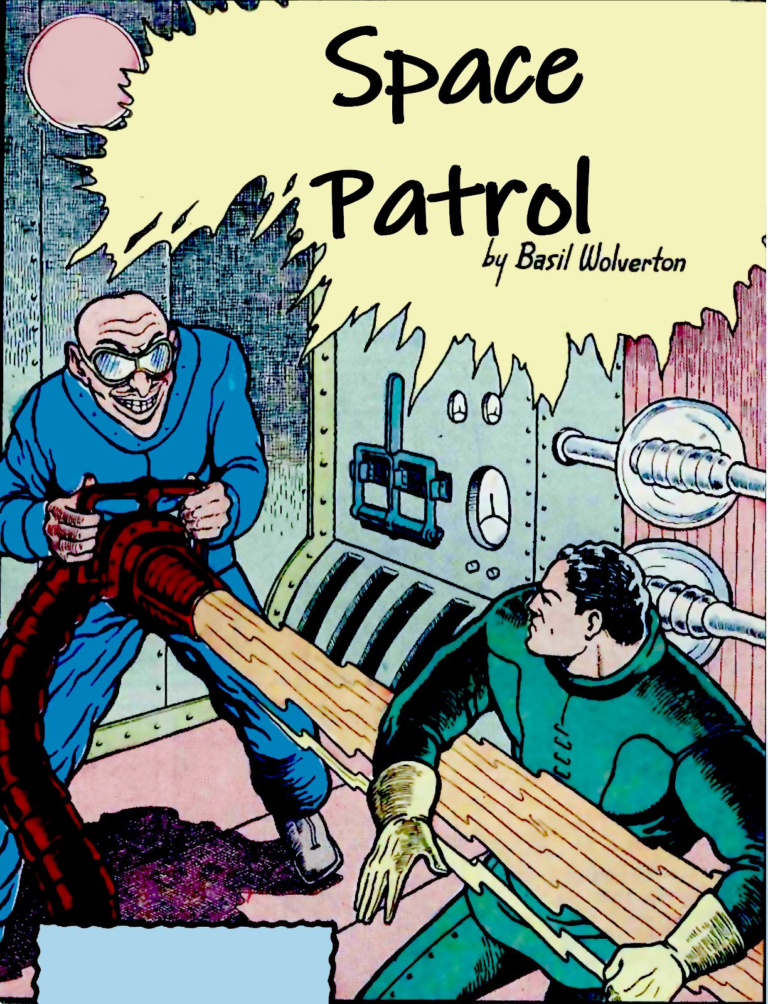 Basil Wolverton’s Space Patrol – Digest Sized Comic Book Reprint ...